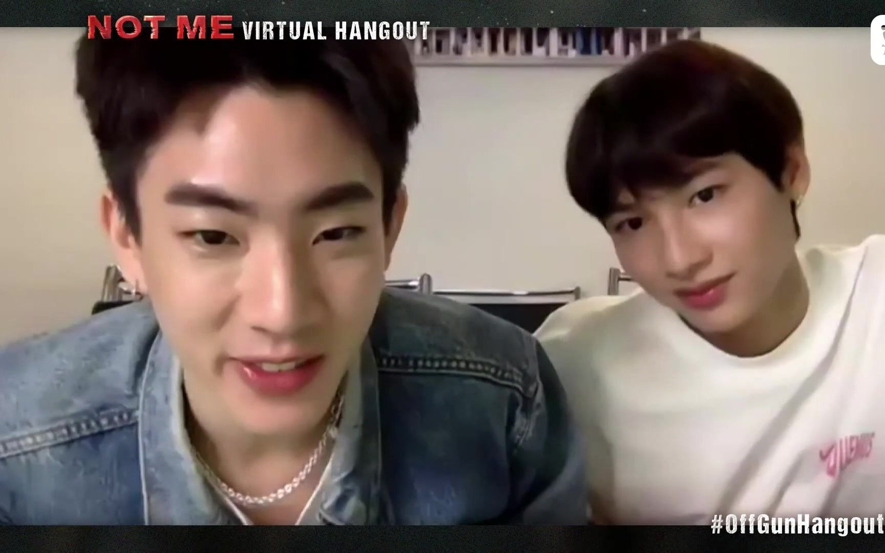 Not Me Virtual Hangout with OffGun 2022.02.16_哔哩哔哩_bilibili