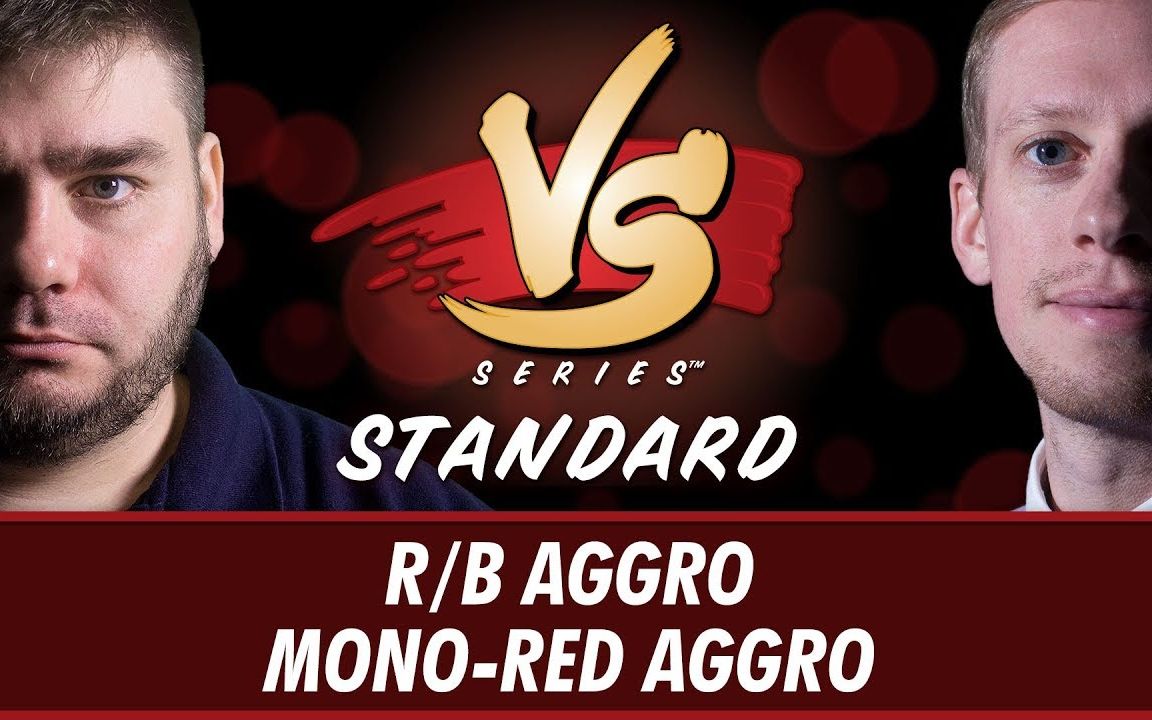 [搬运][MTG] 标准红黑快攻vs纯红快攻 R/B Aggro VS Mono-Red Aggro [Standard]_哔哩哔哩_bilibili