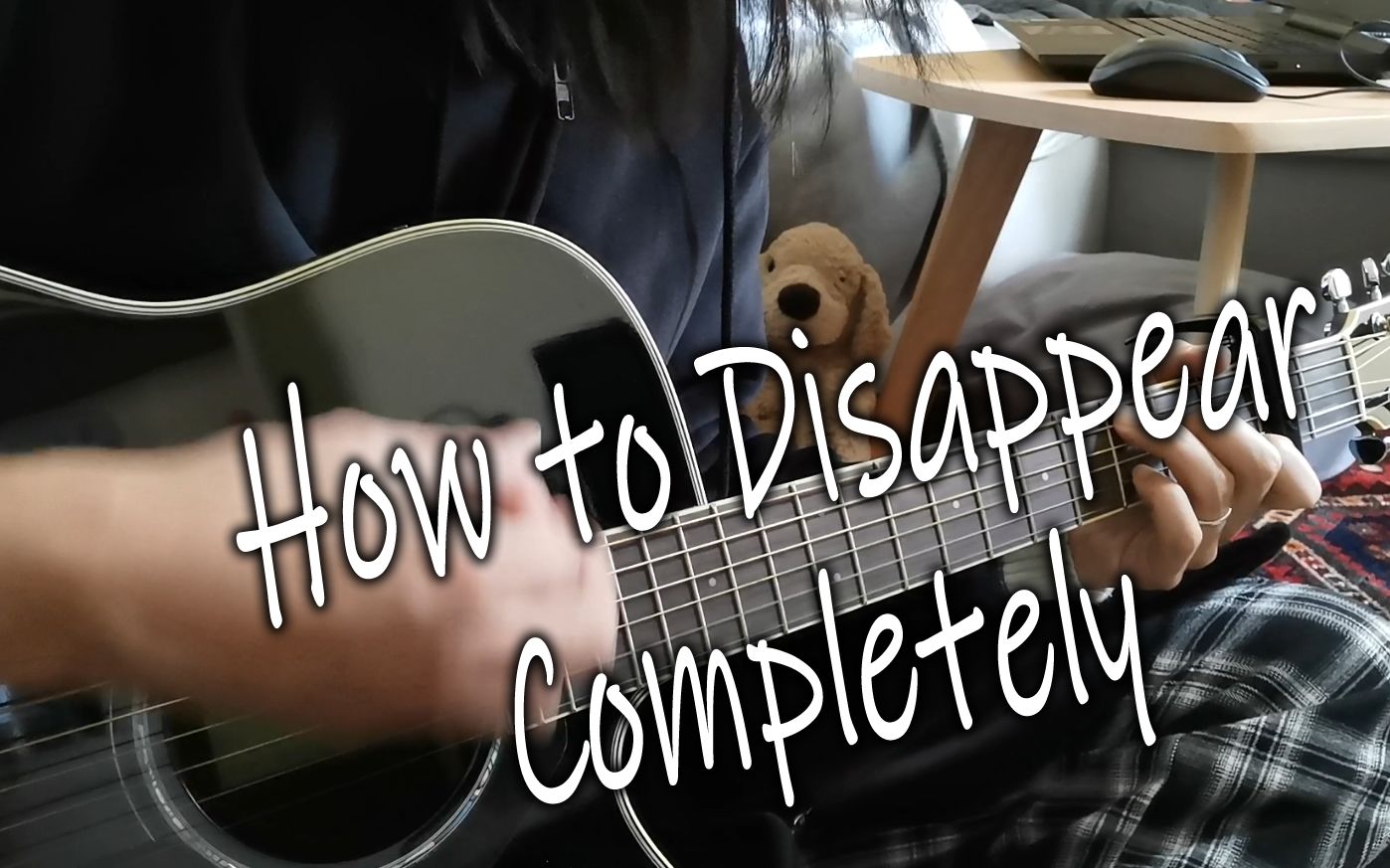 【翻唱】How to Disappear Completely - Radiohead_哔哩哔哩_bilibili