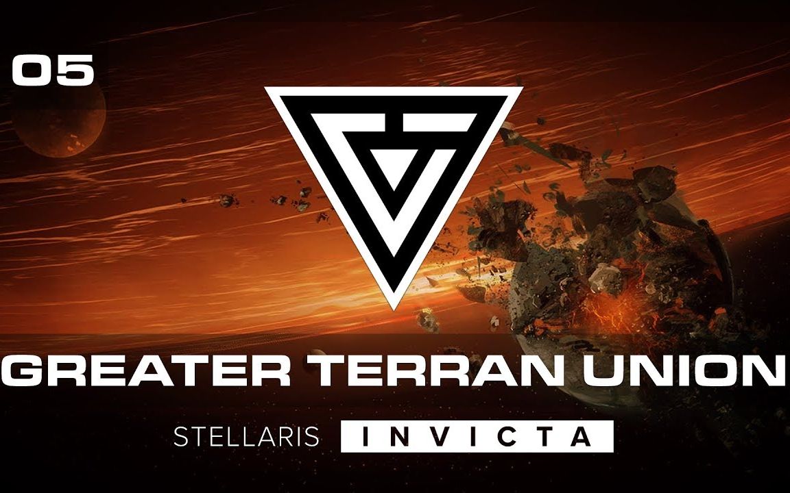 【中文字幕】Stellaris Invicta 群星：不屈 伟大人类联邦 第五章_哔哩哔哩_bilibili