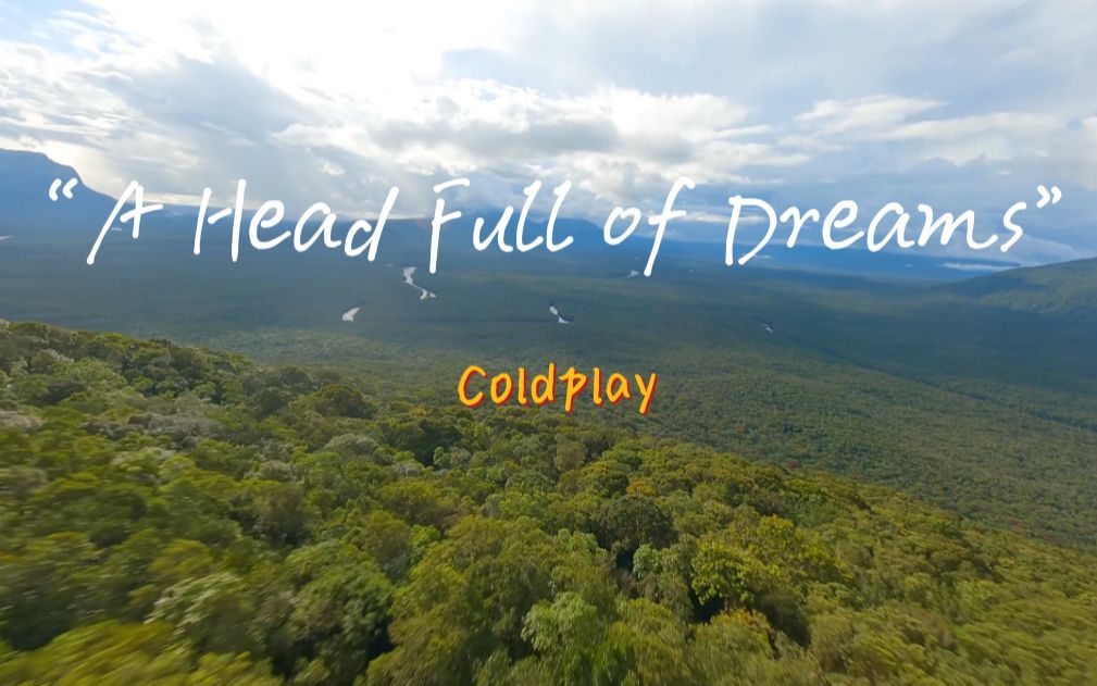 “这首歌里装满了自由！”—《A Head Full of Dreams》-Sean_Dream-Sean_Dream-哔哩哔哩视频