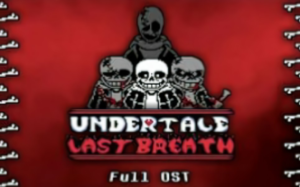 【UnderTale Last Breath】全站第一！新版ULB最后一口气sans全阶段无药通过！！！（带地址）