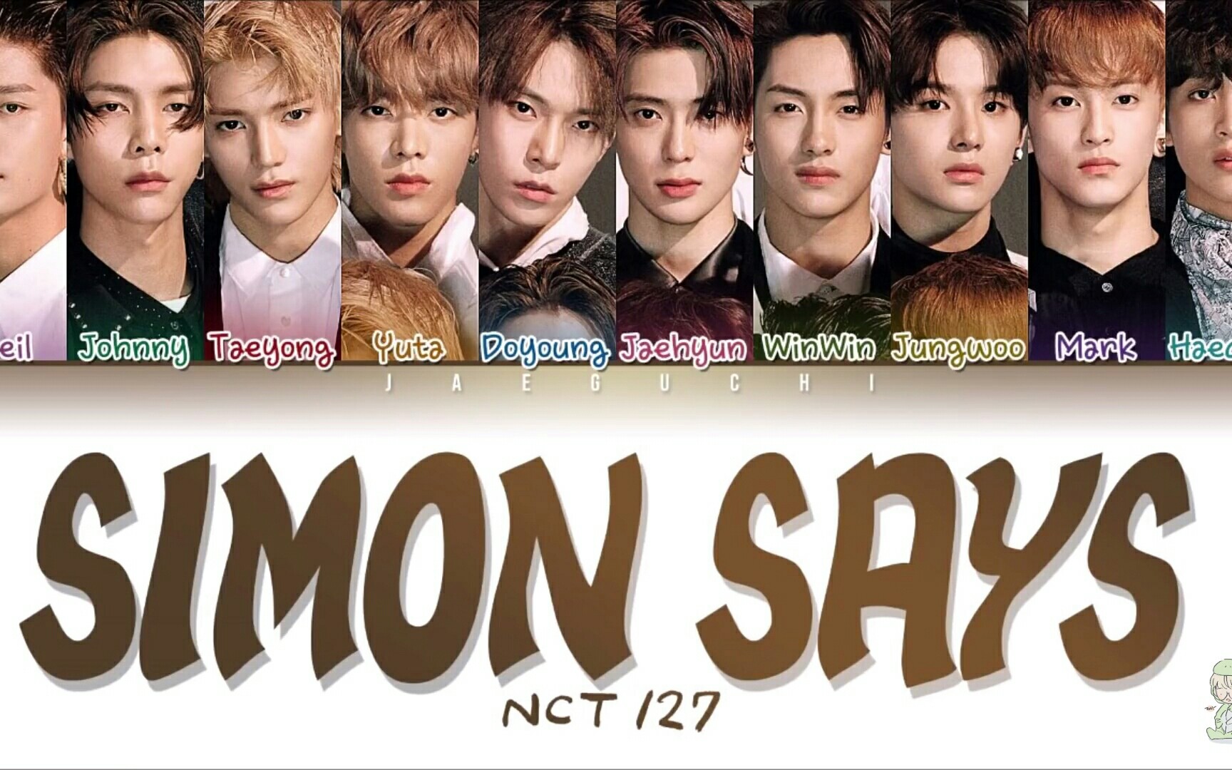 NCT127正规一辑后续主打《Simon Says》歌词分配_哔哩哔哩_bilibili